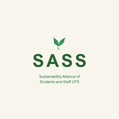 Sustainability Alliance of Student and Staff (SASS) - Activate UTS